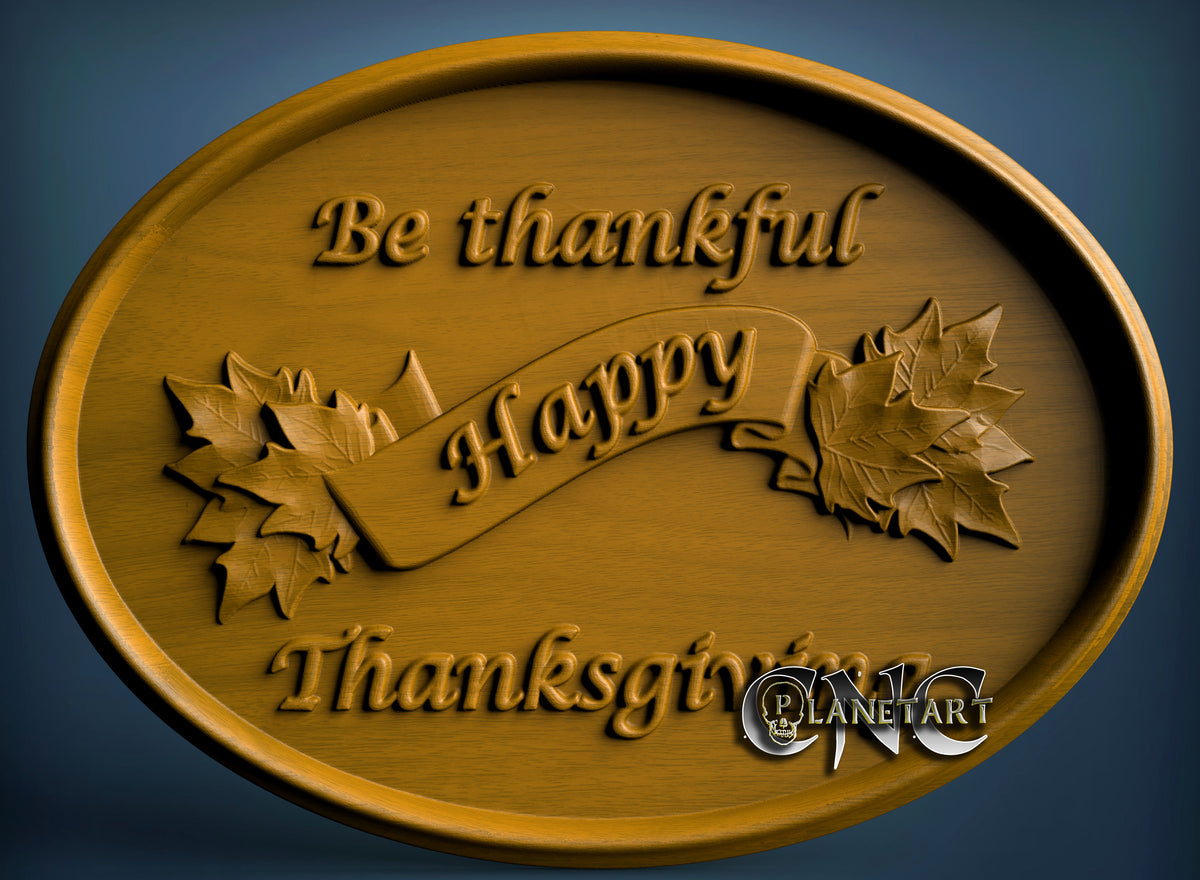 Happy Thanksgiving, 3D STL Model 10147 – Cnc Planet Art